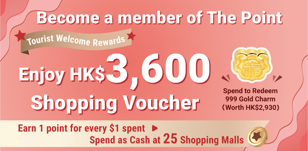 Become a member of The Point. Applicable to 25 shopping malls in Hong ...